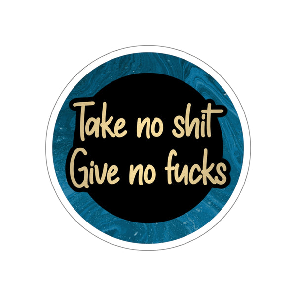 Take No Shit Die Cut Sticker – Author Emily Kimelman