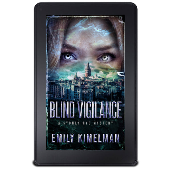 Blind Vigilance, Sydney Rye Mysteries #13 – Author Emily Kimelman